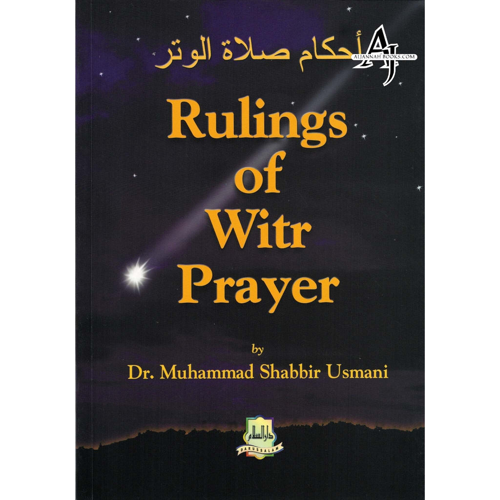 Rulings of Witr Prayer By Dr Muhammad Shabbir Usmani – AlJannah Books