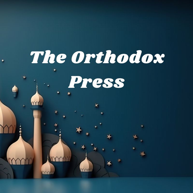 The Orthodox Press – AlJannah Books