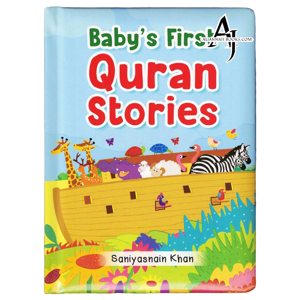 Baby's First Quran Stories by Saniyasnain Khan – AlJannah Books