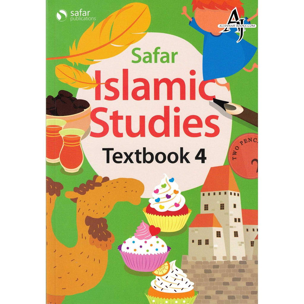 Safar Islamic Studies Textbook 4 Learn about Islam Series – AlJannah Books