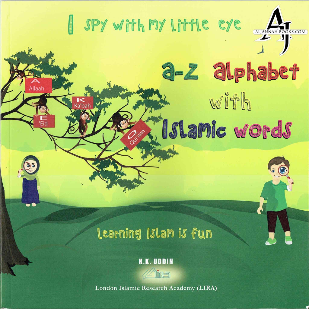 I spy with my little eye (A-Z Alphabet with Islamic words) – AlJannah Books