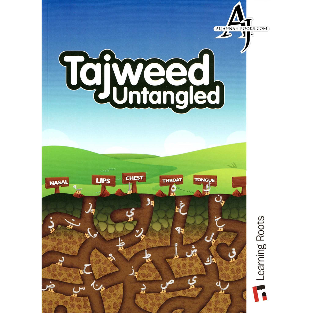 Tajweed Untangled By Learning Roots – AlJannah Books