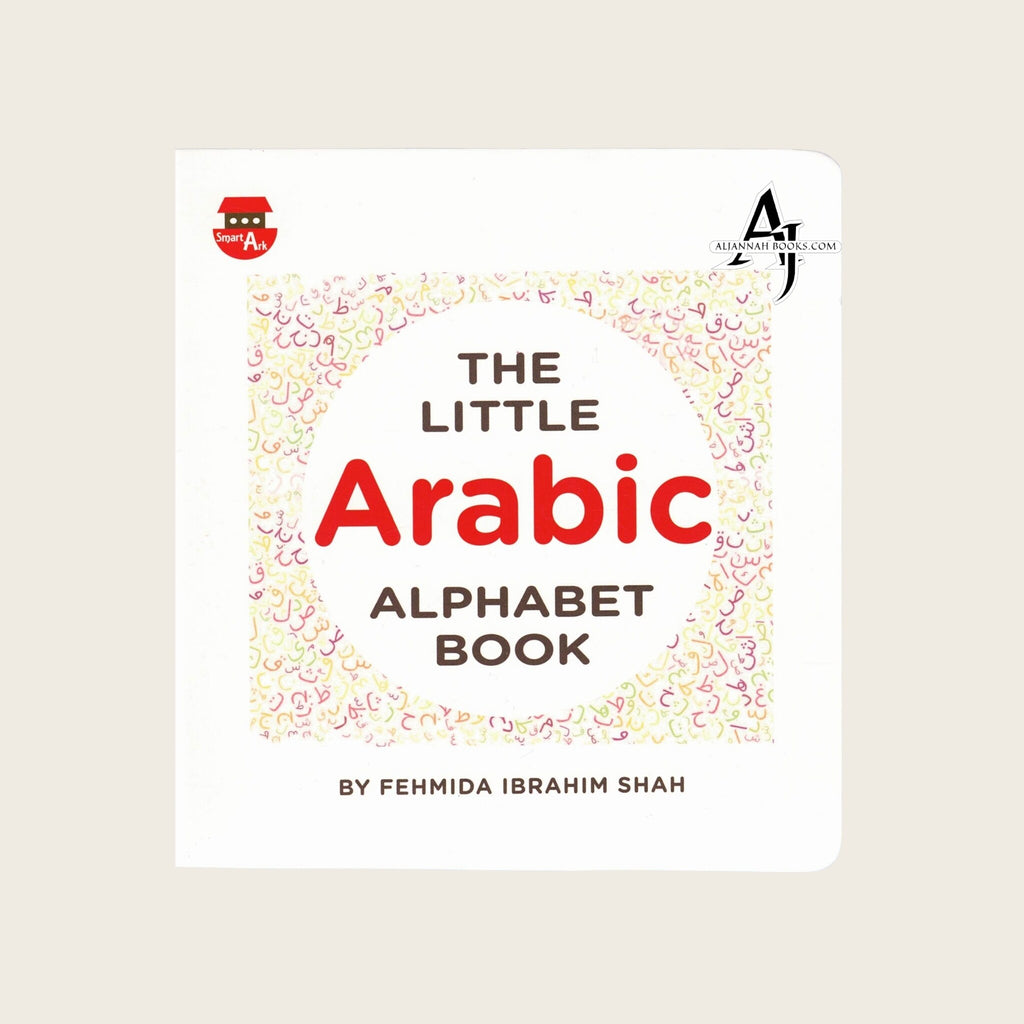 The Little Arabic alphabet Book By Fehmida Ibrahim – AlJannah Books