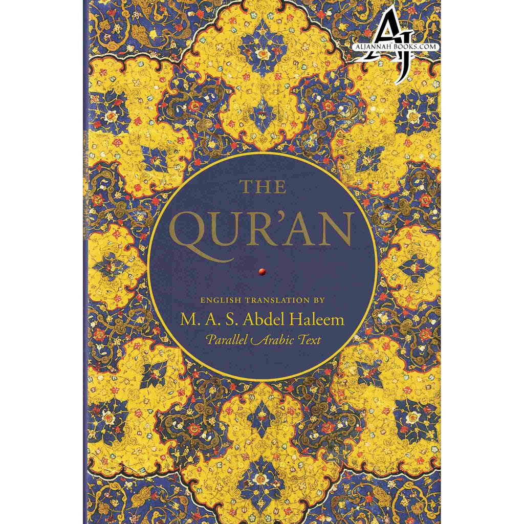 The Qur'an: English translation and Parallel Arabic text – AlJannah Books